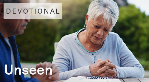 Unseen -FamilyLife® - A Cru Ministry - Pursue what matters most.